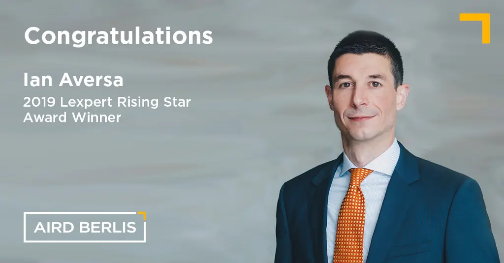 Ian Aversa Recognized as 2019 Lexpert Rising Star